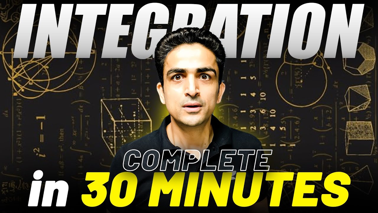 Integration in 30 mins | JEE Main Quick Revision