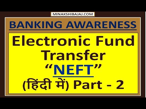 Electronic Funds Transfer (Part 2) NEFT (IN HINDI)