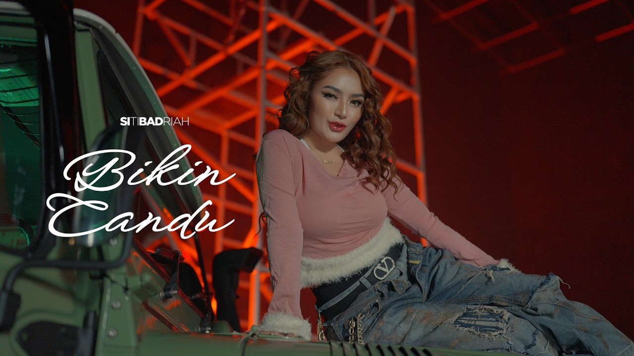 Siti Badriah - Addicted (Official Music Video NAGASWARA)