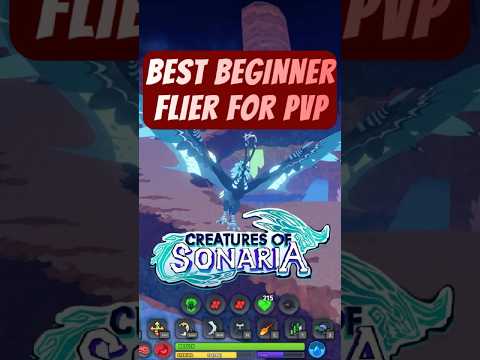 THE BEST BEGINNER FRIENDLY FLIER FOR PVP IN CREATURES OF SONARIA! πβ‘ #roblox #cos #pvp #kosing