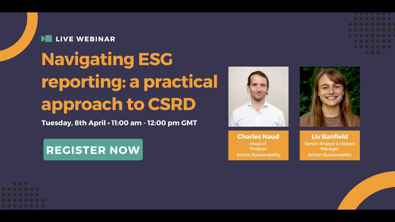 Webinar: Navigating ESG Reporting: A Practical Approach to CSRD
