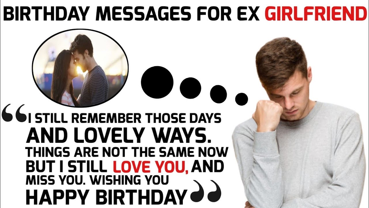 Birthday Messages For Ex Girlfriend