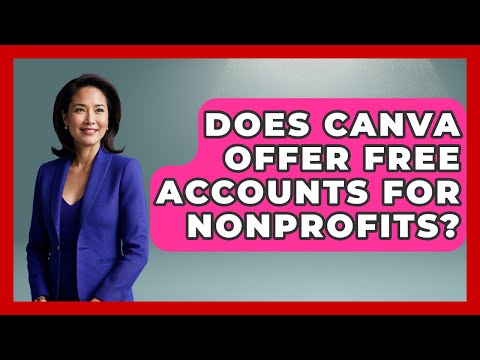 Does Canva Offer Free Accounts For Nonprofits? - Graphic Design Nerd