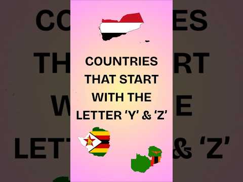 COUNTRIES THAT START WITH THE LETTER ‘Y’ & 'Z'
