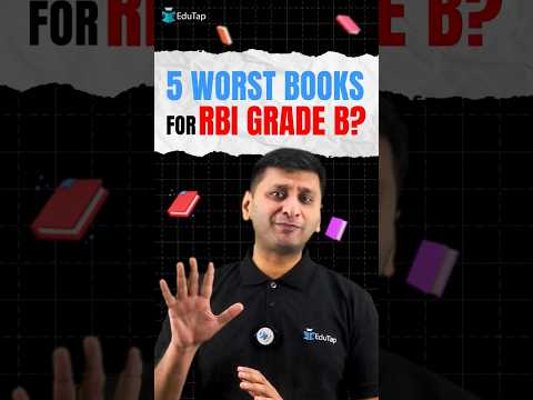 RBI Grade B preparation | RBI Books for Grade B Officer | Worst Books For RBI Grade B Exam | EduTap