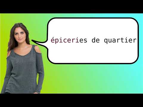 How to say 'convenience store' in French?