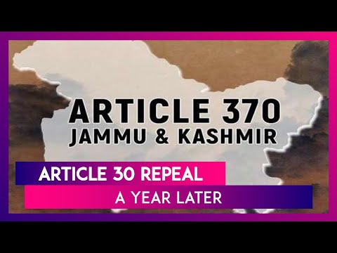 Article 370 Abrogation, 1 Year Ago: What Was Article 370 And What Happened in After It Was Removed?