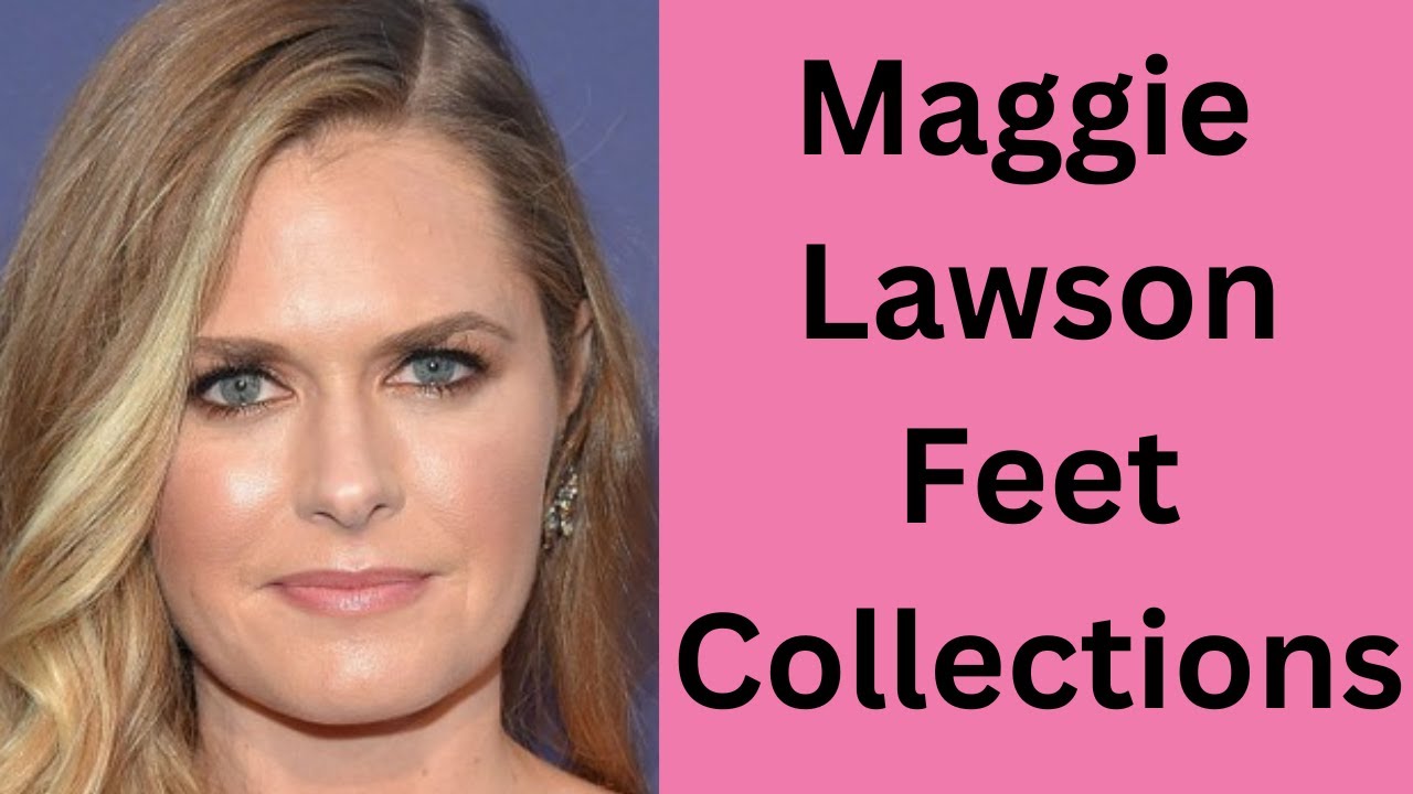 Maggie Lawson Feet Collections