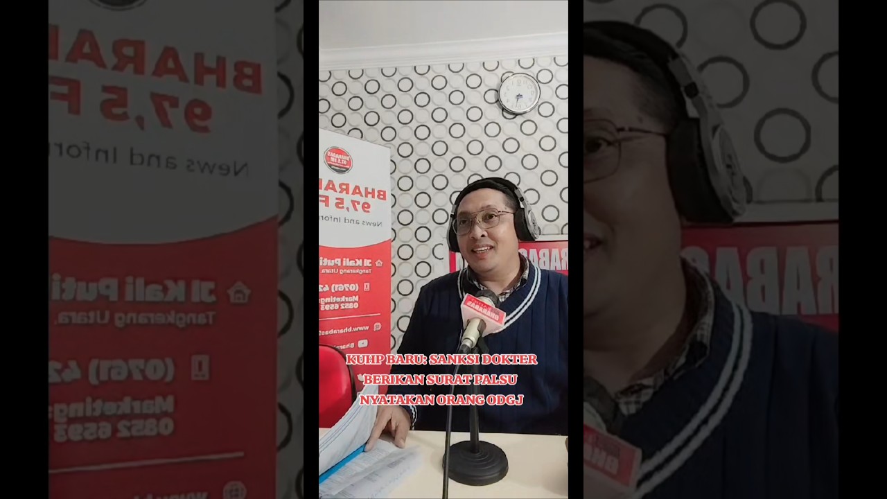 SANKSI DOKTER BERI SURAT KETERANGAN PALSU NYATAKAN ORANG ODGJ DALAM KUHP BARU #pengacaraparlindungan