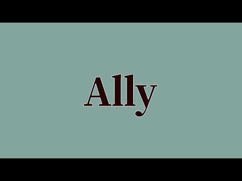Ally Meaning and Definition