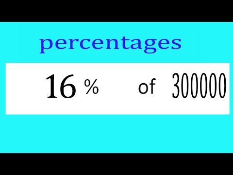 Percentages 16 Percentage(%) of 300000