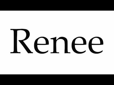 How to Pronounce Renee