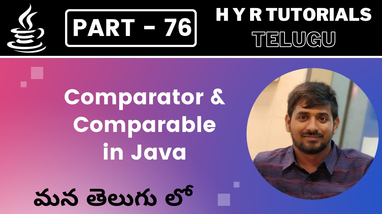 P76 - Comparator and Comparable in Java | Core Java | Java Programming |