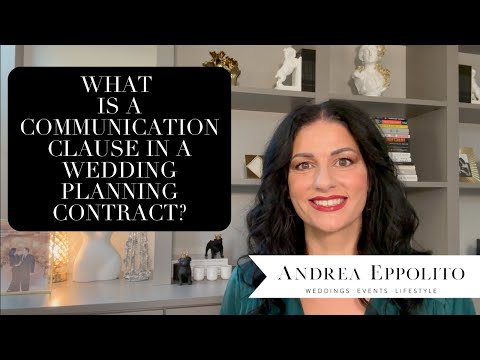 What is a Wedding Planning Communication Clause by Las Vegas Wedding Planner and Business Coach