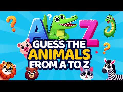 Guess the Animals from A to Z