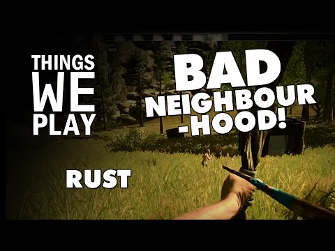 Steam Community :: Video :: Rust #2 - Things We Play LET'S PLAY!
