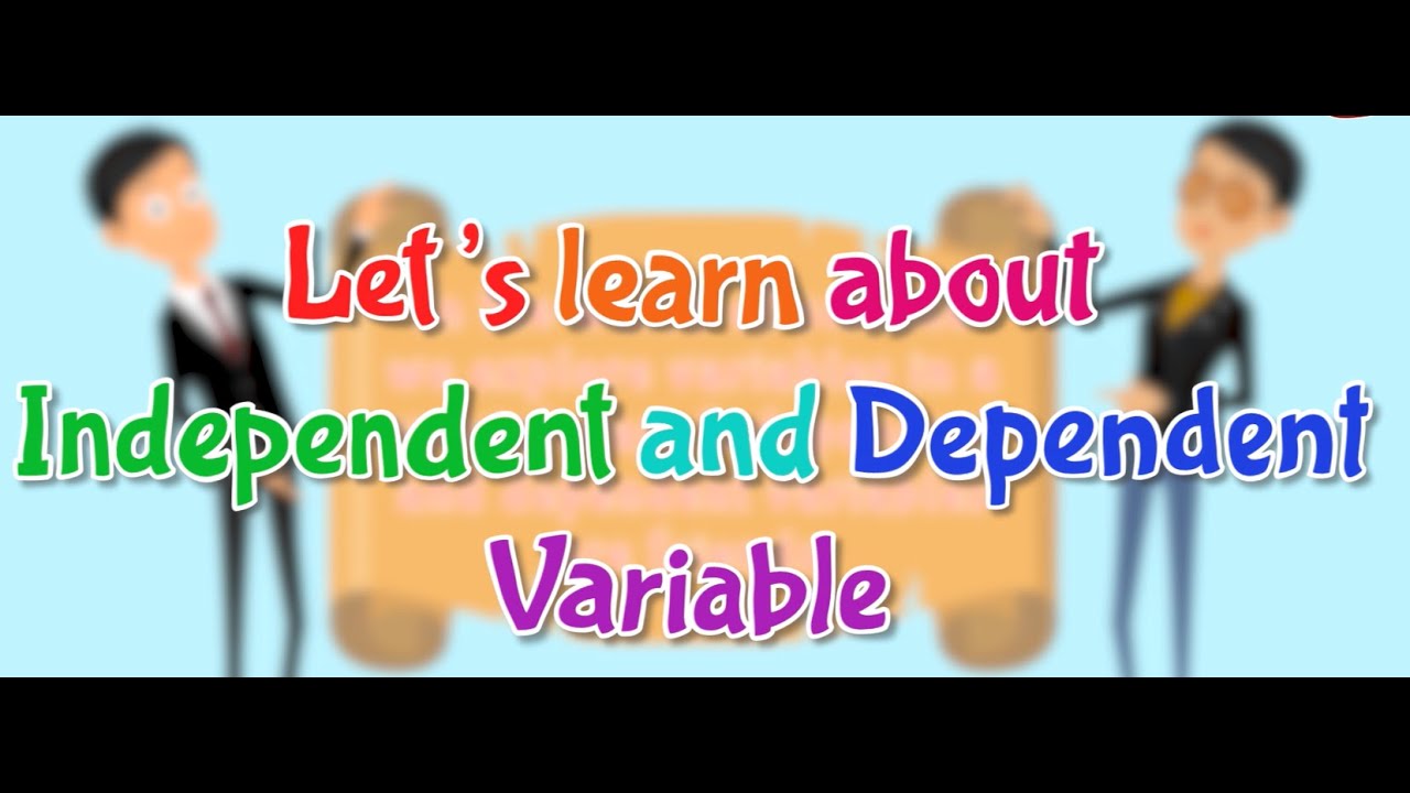 Variable Song, Independent and Dependent Variables #variables