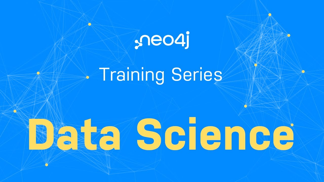 Training Series - Graph Databases versus SQL for Data Science