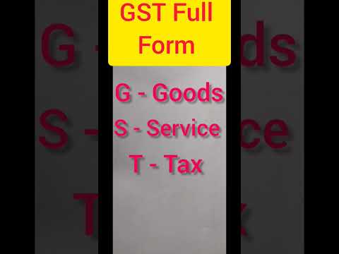 GST Full form