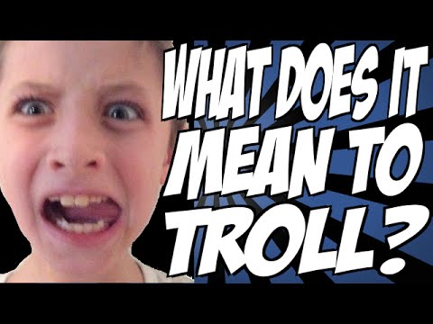 What Does it Mean to Troll?