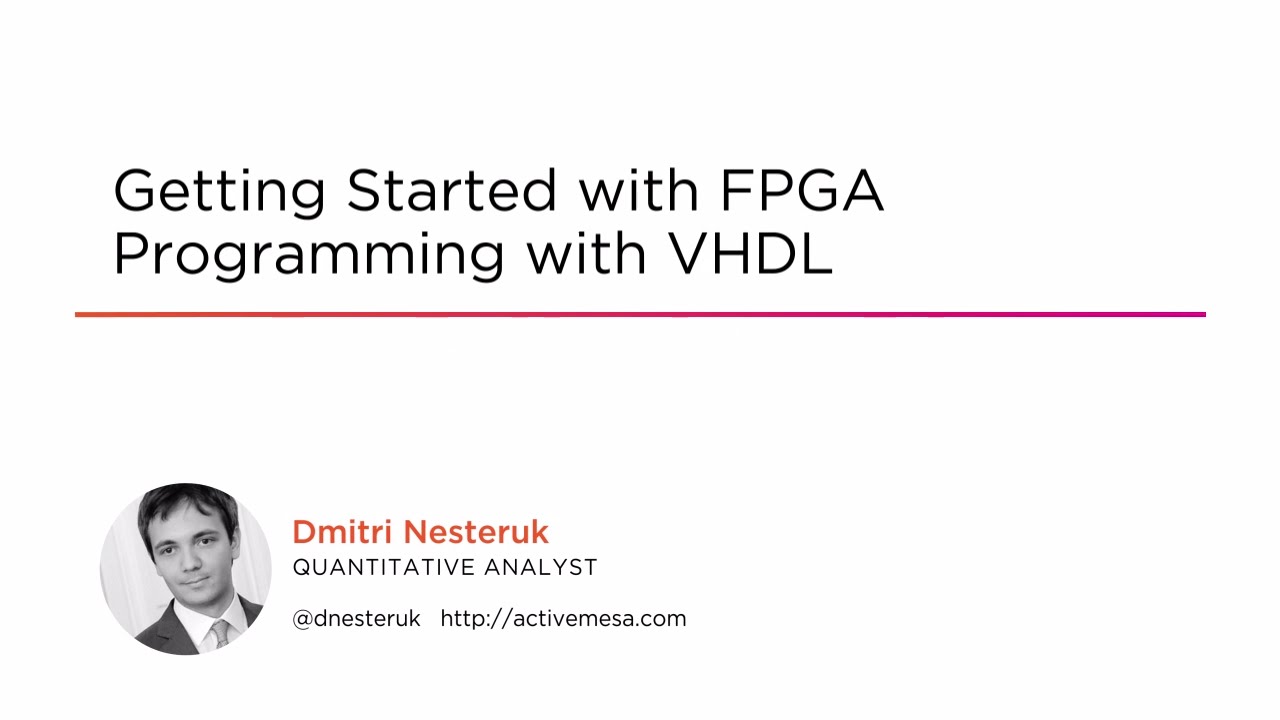 Course Preview: Getting Started with FPGA Programming with VHDL