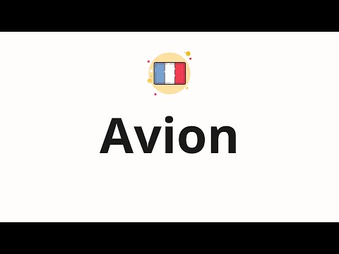 How to pronounce Avion
