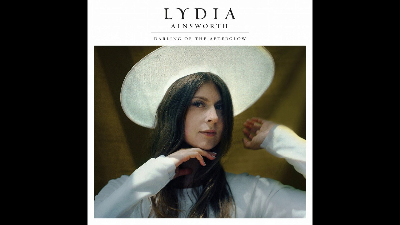 Lydia Ainsworth - Darling Of The Afterglow - Album Review