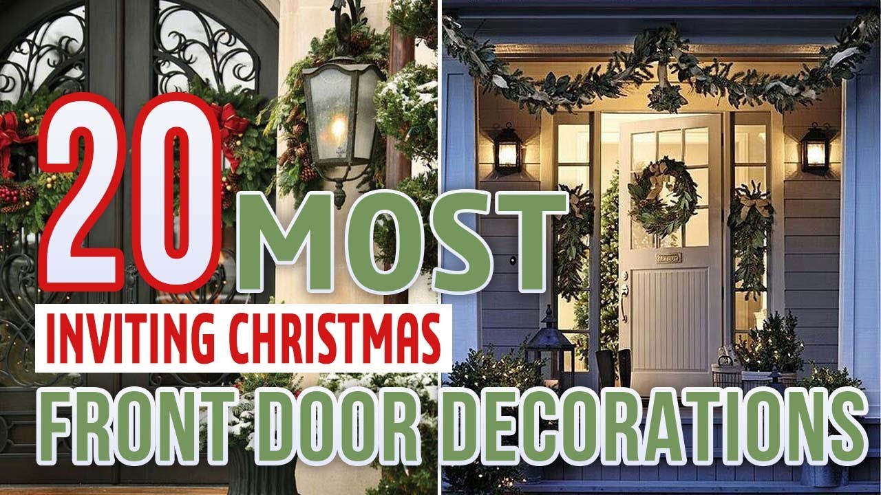 20 Most Inviting Christmas Front Door Decorations