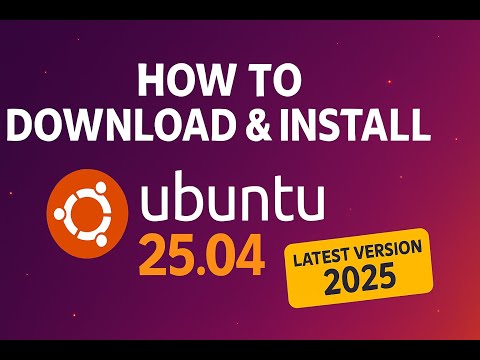 How to Download & Install Ubuntu 25.04 !!  [Latest Version 2025]
