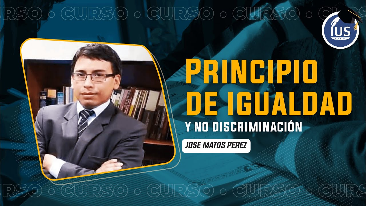 💼 Principle of equality and non-discrimination | IUSLatin