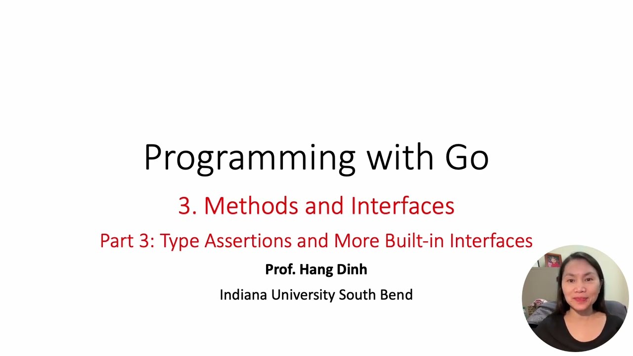 Programming in Go | Methods and Interfaces  | Part 3