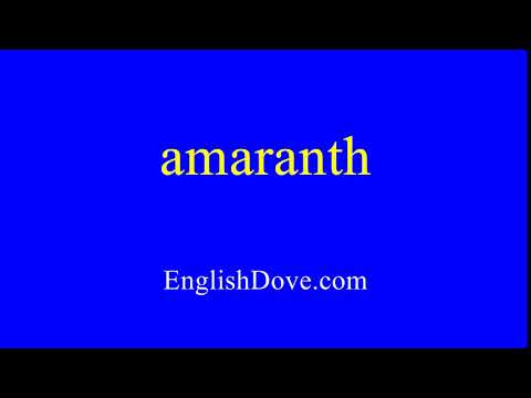 How to pronounce amaranth in American English.