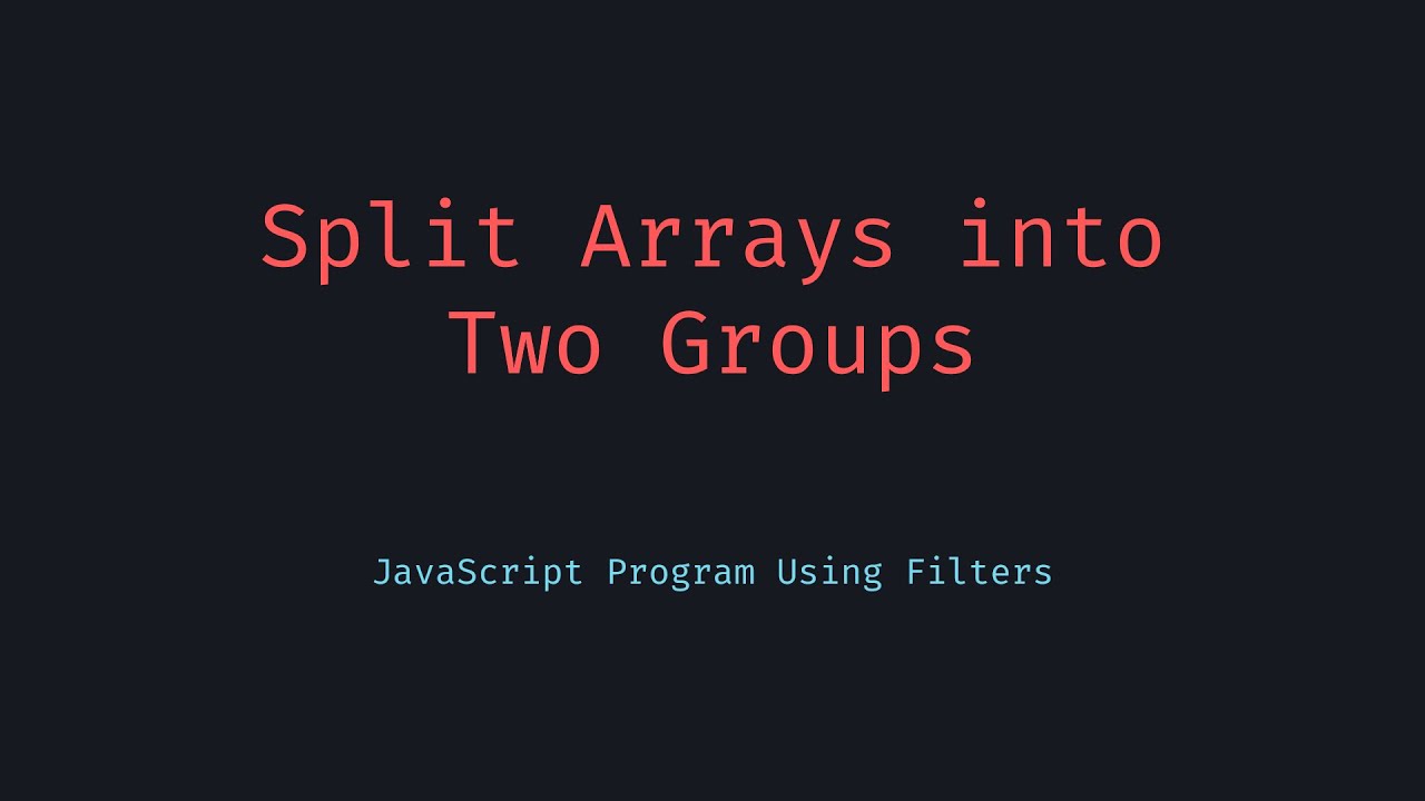 Split Array into Two Groups