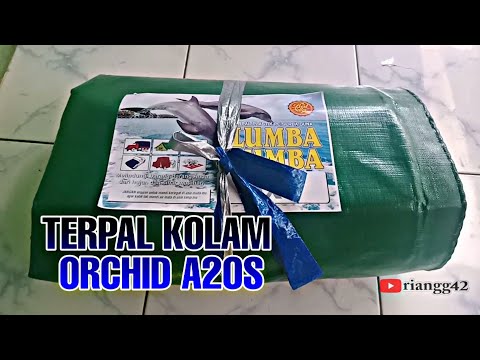 TERPAL KOLAM ORCHID A20S TAHAN LAMA