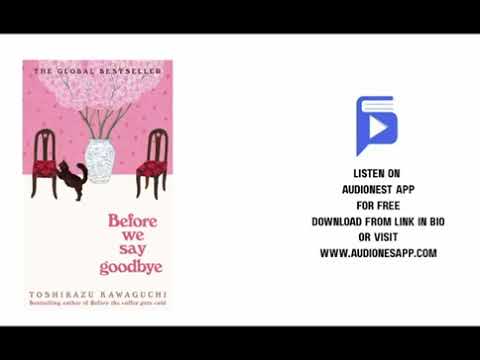 Before We Say Goodbye Full Audiobook | Before the Coffee Gets Cold Series by Toshikazu Kawaguchi