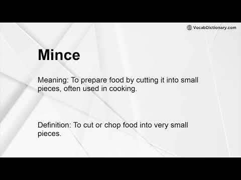 Mince Meaning