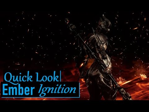 Steam Community :: Video :: Quick Look at Ember Ignition | Warframe