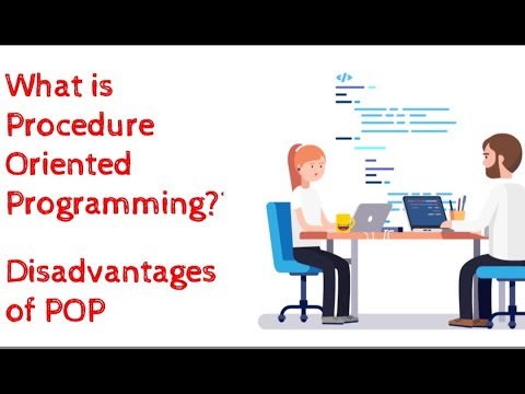 What is Procedure Oriented Programming Language? | Disadvantages of POP