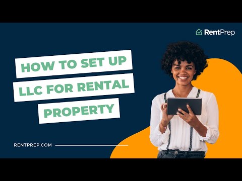 How To Set Up LLC For Rental Property