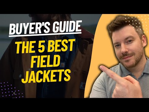 TOP 5 BEST FIELD JACKETS: Top Field Jacket Review (2023)