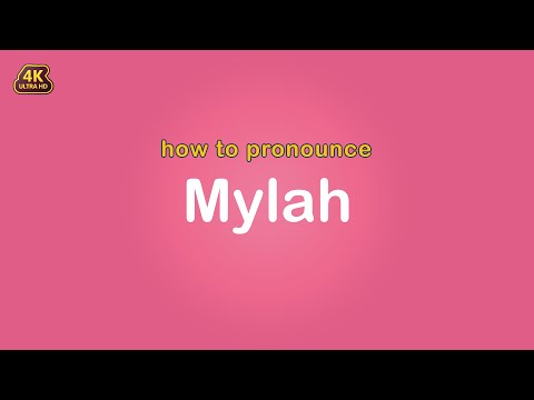 how to pronounce Mylah 【Name】
