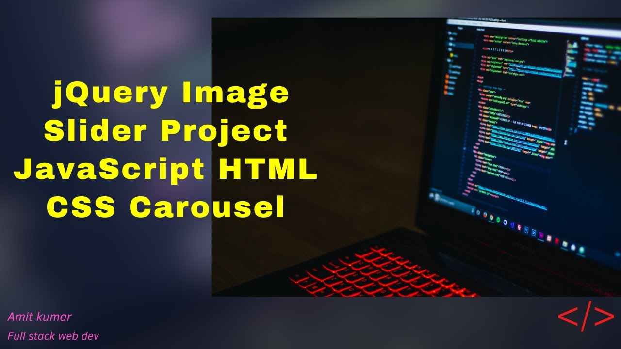 jQuery Image Slider Project JavaScript HTML CSS Carousel