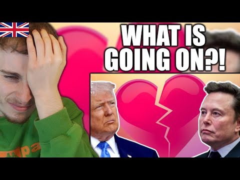 Brit Reacts to Trump vs Musk: The Fall Out Between The 2 Most Powerful Men
