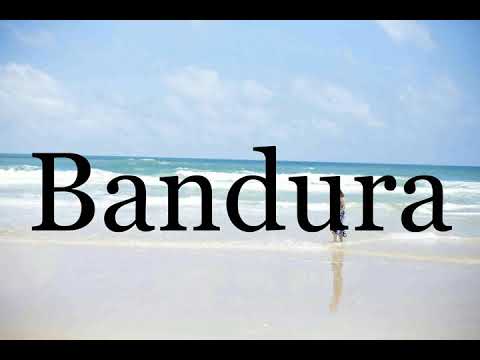 How To Pronounce Bandura🌈🌈🌈🌈🌈🌈Pronunciation Of Bandura