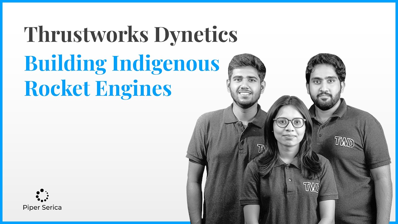 Piper Serica x Thrustworks Dynetics: Powering India’s Private Space-Tech Revolution