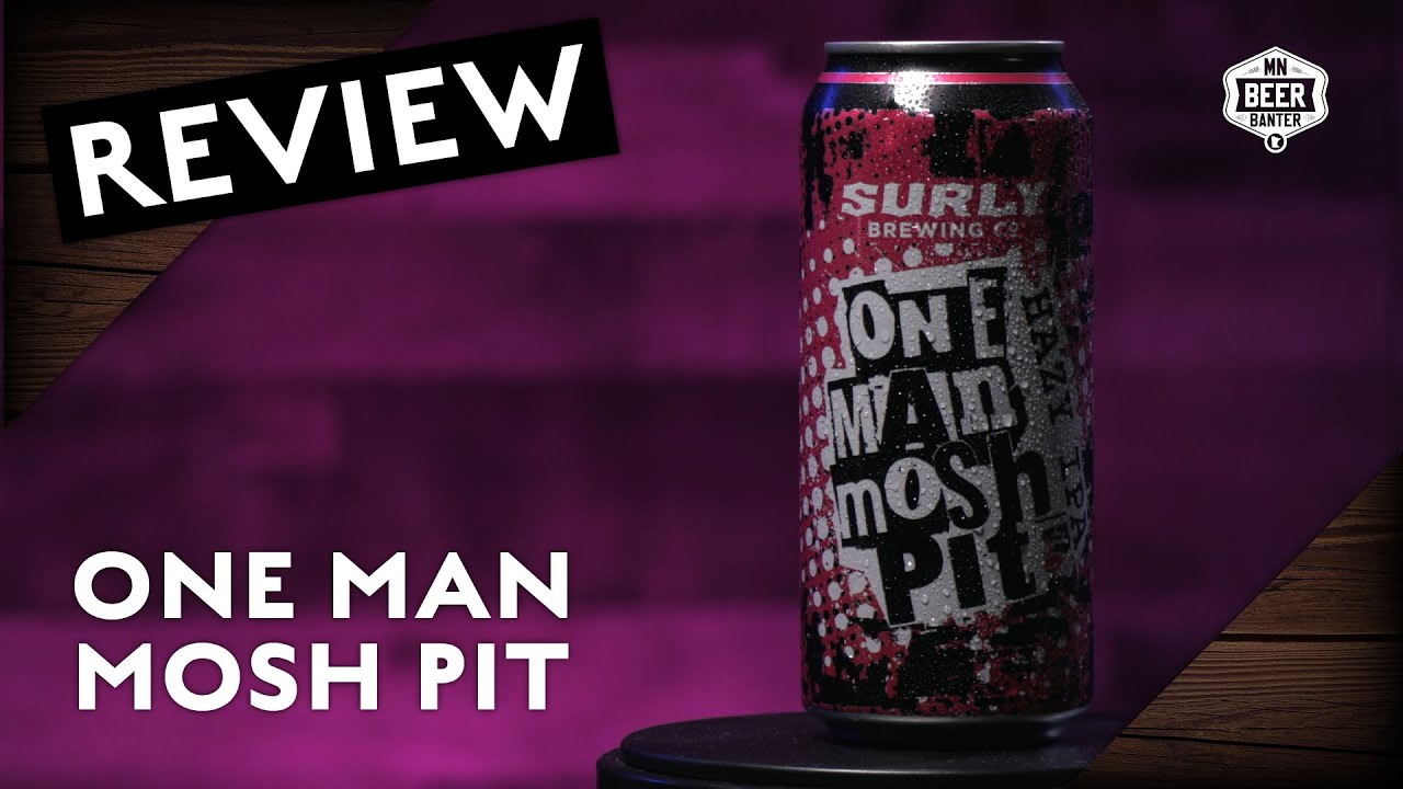 One Man Mosh Pit | Surly Brewing Co. | Review