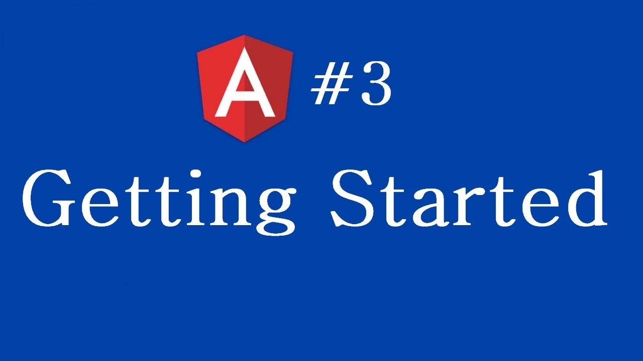 Angular 2 Tutorial - 3 - Getting Started