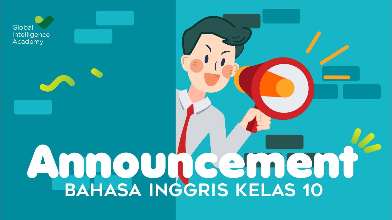 ENGLISH Grade 10 - Announcement | GIA Academy