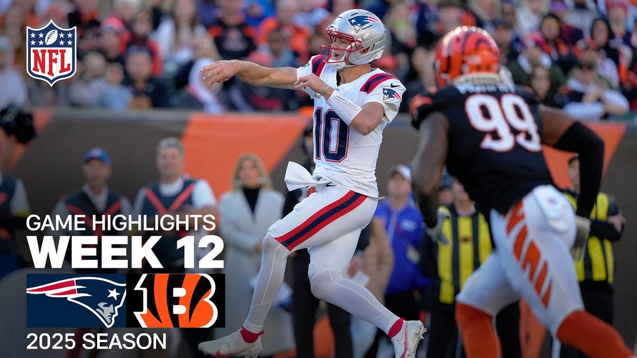 New England Patriots vs. Cincinnati Bengals Game Highlights | NFL 2025 Season Week 12