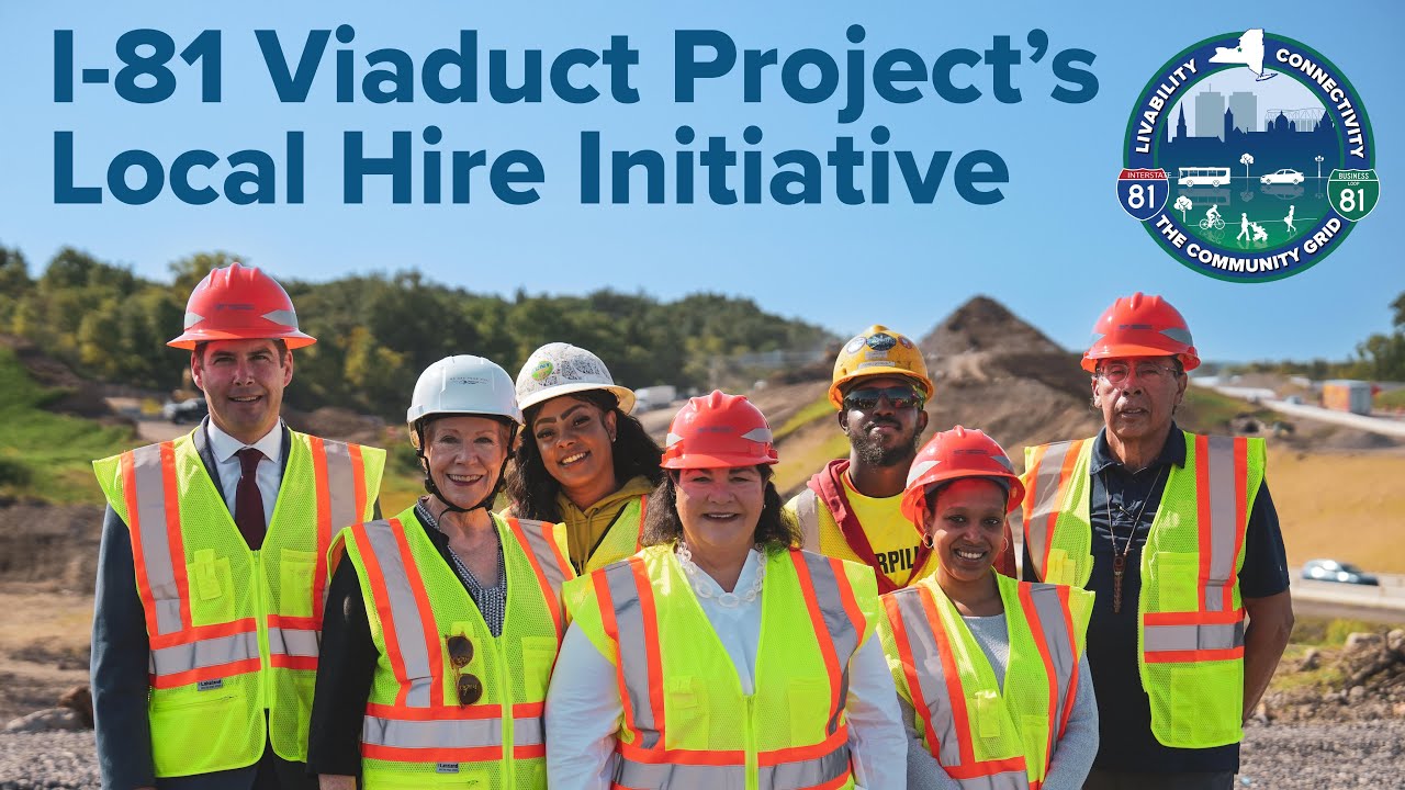I-81 Viaduct Project's Local Hire Initiative